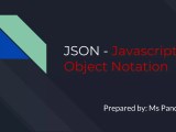 Json Javascript Object Notation Pptx