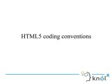 Html5 Css Javascript Style Guide And Coding Conventions Odp