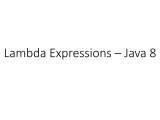 Lambda Expressions Java 8 Features Usage Pptx