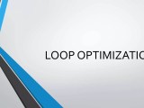 Loop Optimization Pptx