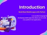 Make Best Mobile App With Python App Development Pptx