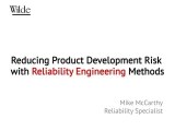 Reducing Product Development Risk With Reliability Engineering Methods
