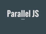 Parallel Computing Into Javascript Ppt