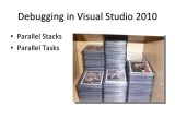 Parallel Programming In Visual Studio 2010 Ppt
