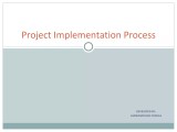 Project Implementation Process Pps