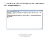 Python Programming Introduction And Python Running Ide Pptx