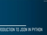 What Is Python Json Edureka Ppt