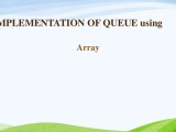 Queue Implementation Using Array Pptx