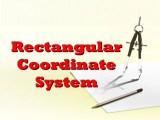Rectangular Coordinate System Ppt