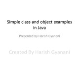 Simple Class And Object Examples In Java Pptx