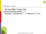 Android Sqlite Database Oriented Application Development Ppt