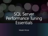Sql Server Performance Tuning Essentials Pptx