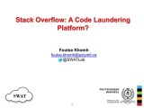Stack Overflow Code Laundering Ppt