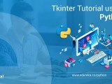 Tkinter Python Tutorial Python Gui Programming Using Tkinter Tutorial