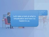 Virtualization Explained What Is Virtualization Technology