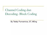 Ppt Channel Coding Dan Decoding Block Coding Powerpoint Presentation
