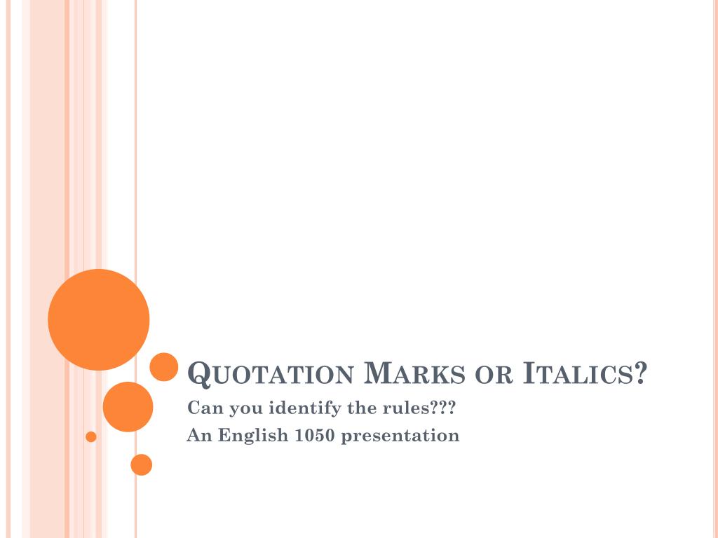 Can Quotes Be Italicized can-quotes-be-italicized