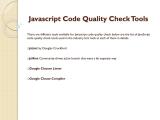 Ppt Javascript Code Quality Check Tools Powerpoint Presentation Free