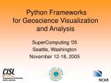 Ppt Python Frameworks For Geoscience Visualization And Analysis
