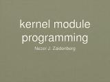 Ppt Kernel Module Programming Powerpoint Presentation Free Download