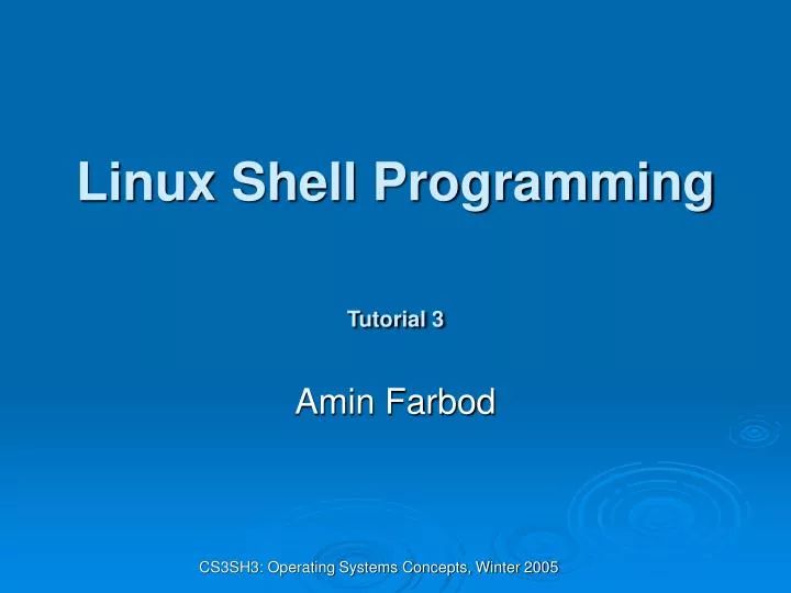 PPT - Linux Shell Programming Tutorial 3 PowerPoint Presentation, free ...