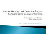 Ppt Precise Memory Leak Detection For Java Software Using Container