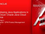 Ppt Developing Java Applications In The Cloud Oracle Java Cloud