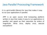 Ppt Java Parallel Processing Framework Powerpoint Presentation Free