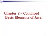 Ppt Chapter 2 Continued Basic Elements Of Java Powerpoint