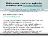 Ppt Multithreaded Client Server Application Something Great