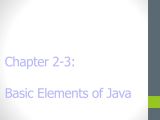 Ppt Chapter 2 3 Basic Elements Of Java Powerpoint Presentation Free