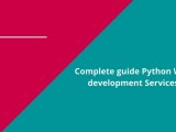 Ppt Complete Guide Python Web Development Services Powerpoint