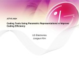 Ppt Coding Tools Using Parametric Representations To Improve Coding