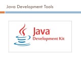 Ppt Java Tools For The Developers Powerpoint Presentation Free