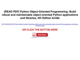 Ppt Read Pdf Python Object Oriented Programming Build Robust And