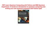 Ppt Pdf Learn Quantum Computing With Python And Ibm Quantum