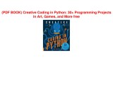 Ppt Pdf Book Creative Coding In Python 30 Programming Projects In