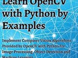 Learn Opencv With Python By Examples Implement Computer Vision