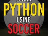 Learn Python Using Soccer Coding For Kids In Python Using