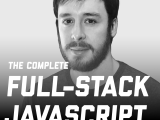 The Complete Full Stack Javascript Course Joseph Delgadillo