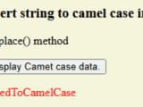 How To Convert String Into Camel Case In Javascript Tpoint Tech