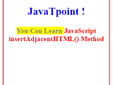 Javascript Insertadjacenthtml Method Tpoint Tech