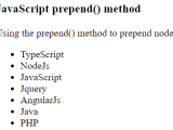 Javascript Prepend Method Tpoint Tech