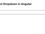Angular 9 8 Select Dropdown Example Tpoint Tech
