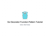 Go Decorator Function Pattern Tutorial Tutorialedge Net