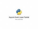 Asyncio Event Loops Tutorial Tutorialedge Net