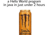 Java Joke Java Monsters In The House Devrant