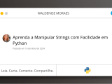Aprenda A Manipular Strings Com Facilidade Em Python Waldenise Moraes