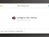 Configurar Git E Github Elton Nascimento Dio