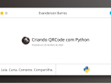 Criando Qrcode Com Python Evanderson Barros Python Dio